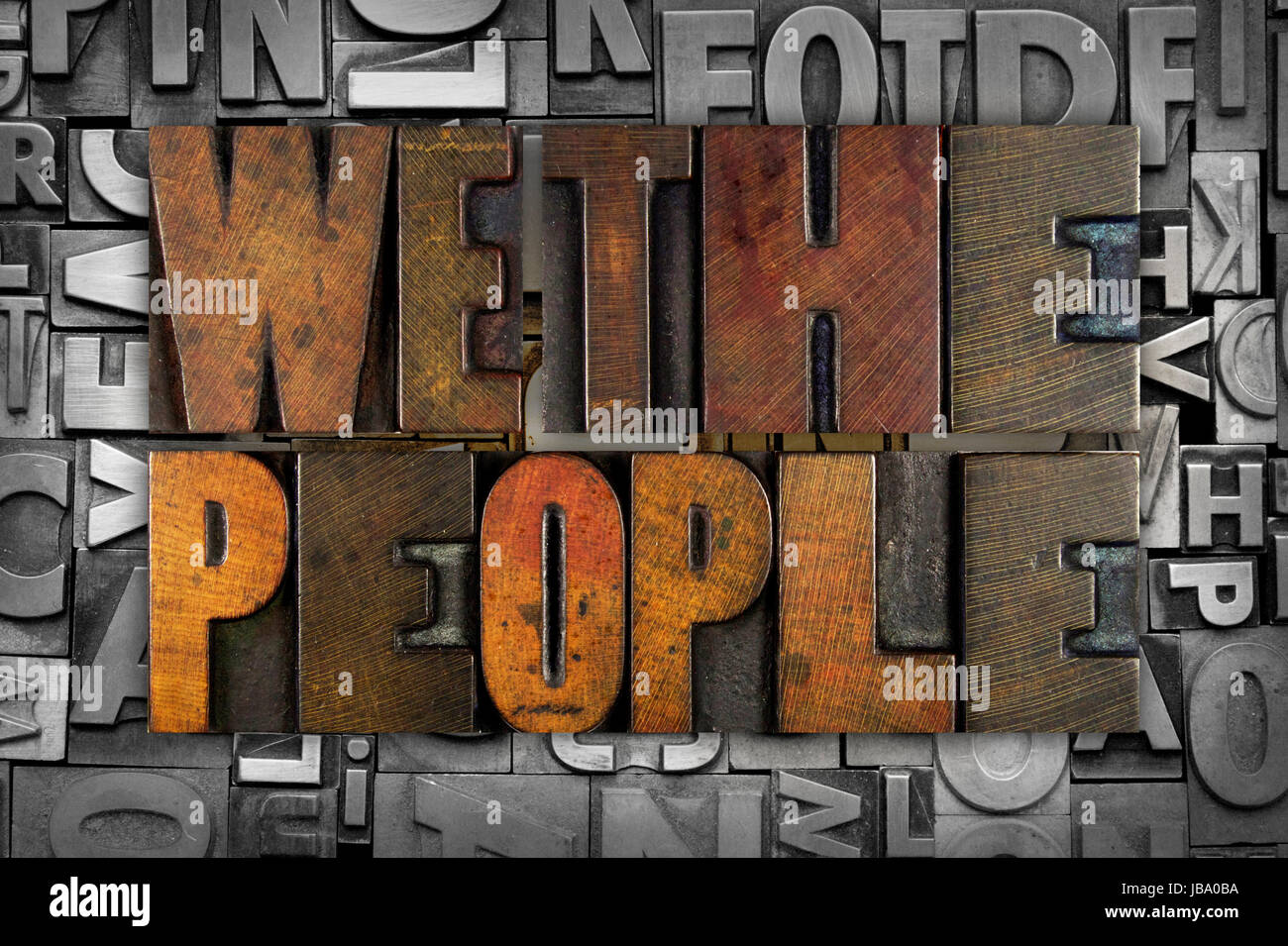WE THE PEOPLE written in vintage letterpress type Stock Photo - Alamy