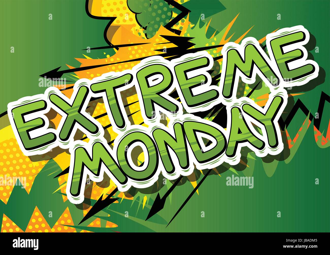 Extreme Monday - Comic book style word on abstract background Stock ...