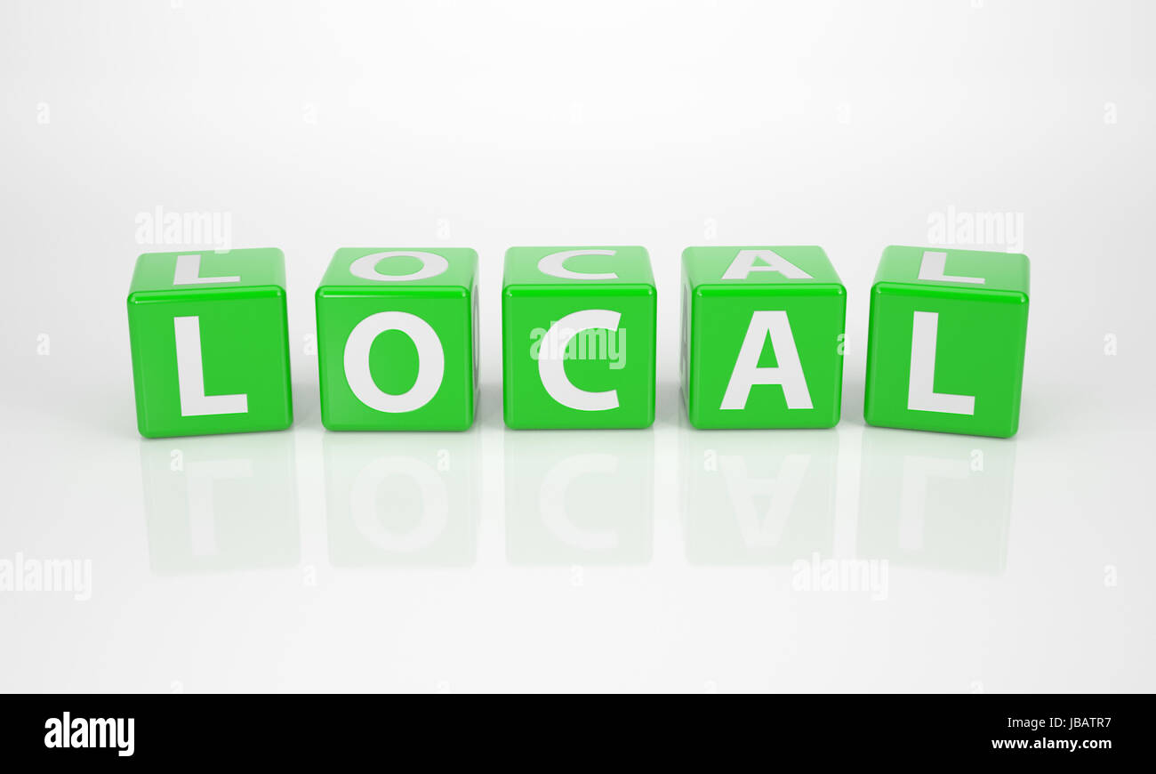 The Word Local out of green Letter Dices Stock Photo - Alamy