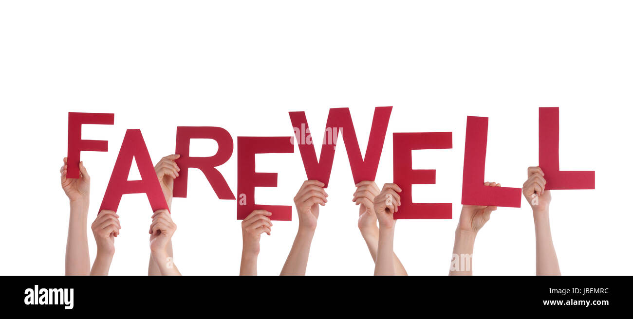 Farewell Message Cut Out Stock Images Pictures Alamy farewell-message-cut-out-stock-images-pictures-alamy