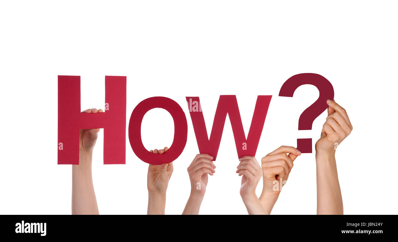 Many People Holding the Red Word How, Isolated Stock Photo - Alamy