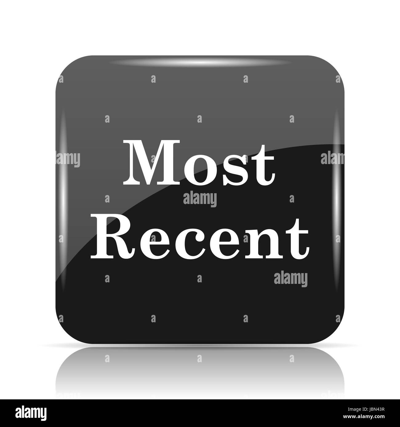 Most recent icon. Internet button on white background Stock Photo - Alamy