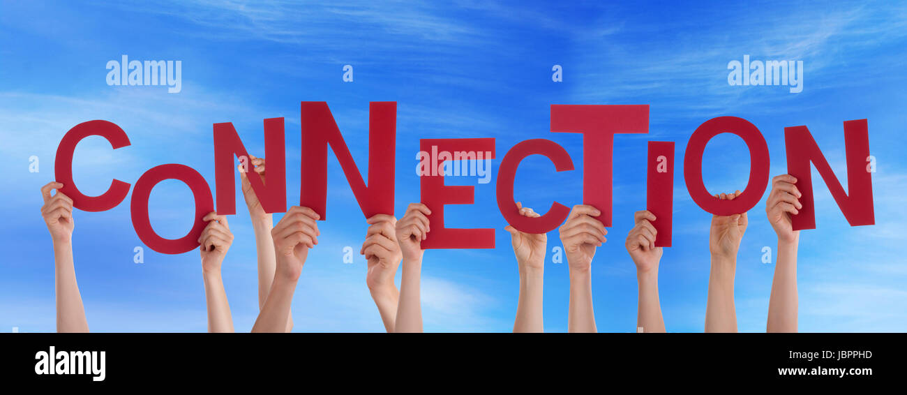 Many Hands Holding the Word Connection in the Sky Stock Photo - Alamy