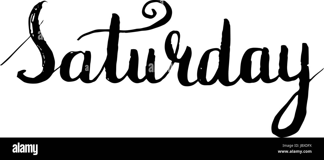 Saturday lettering postcard. Ink illustration. Modern brush calligraphy ...