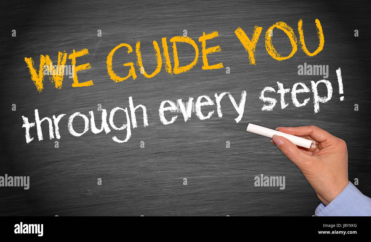We guide you through every step ! Stock Photo - Alamy