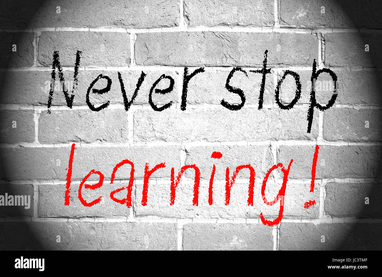 Never stop learning ! Stock Photo - Alamy