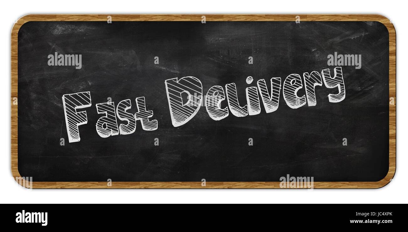 FAST DELIVERY written in chalk on blackboard. Wood frame. Illustration ...