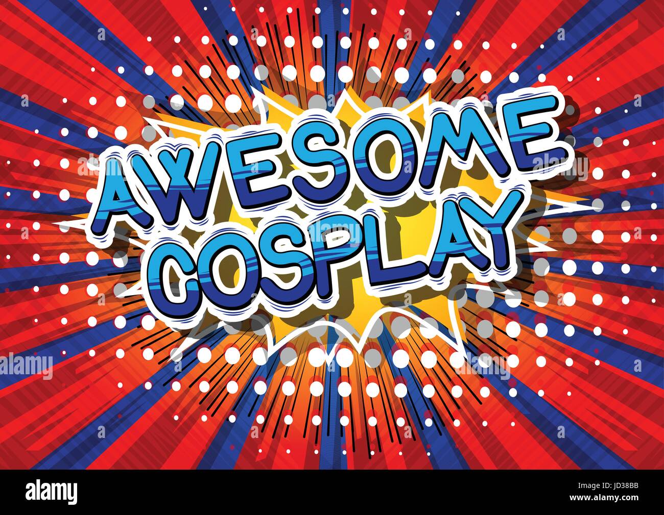 Awesome Cosplay - Comic book style word on abstract background Stock ...