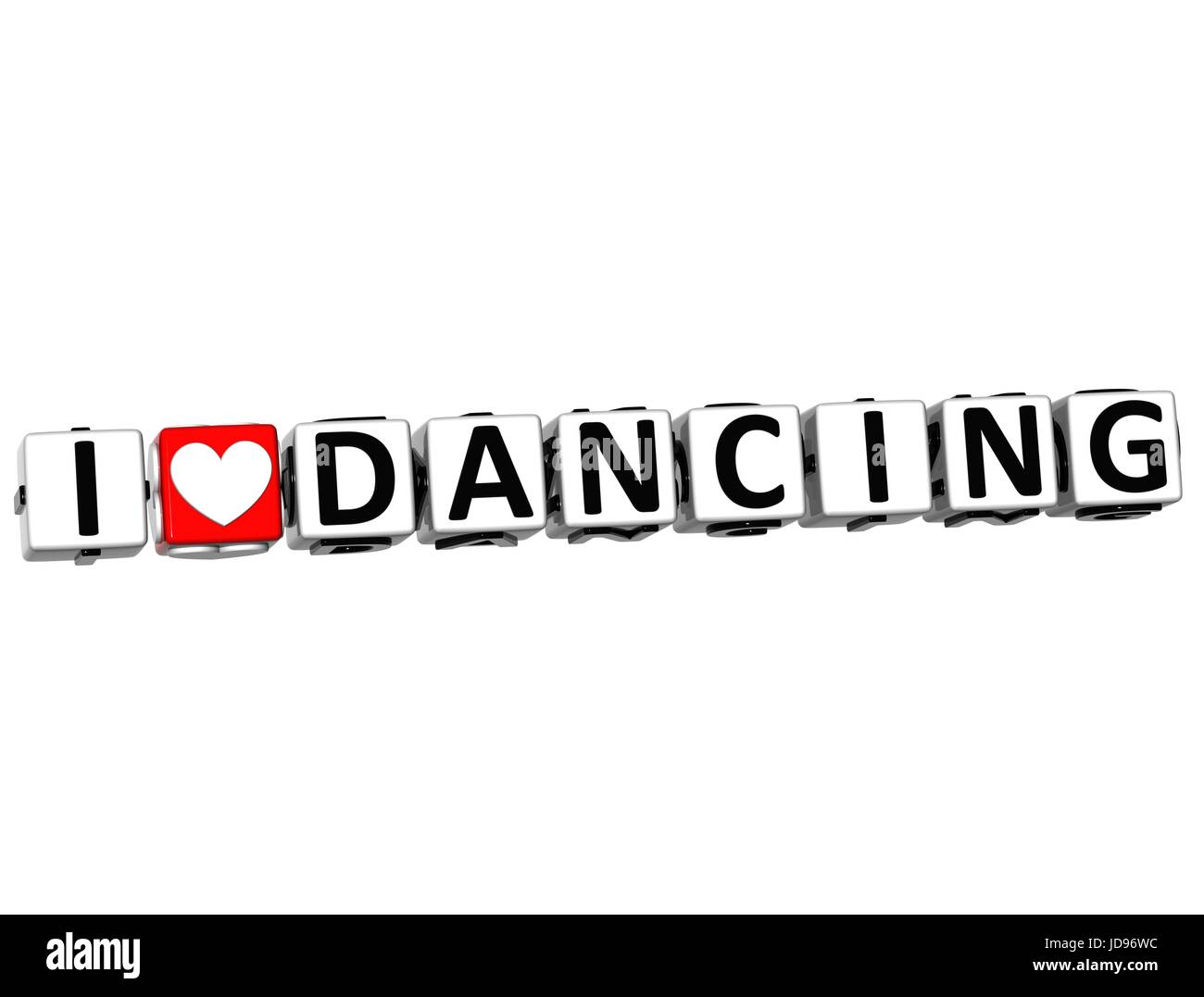 3D I Love Dancing Button Click Here Block Text over white background ...