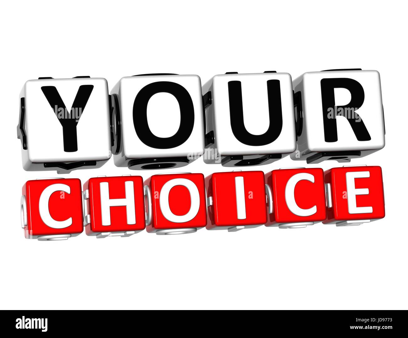 3D Your Choice Button Click Here Block Text over white background Stock ...