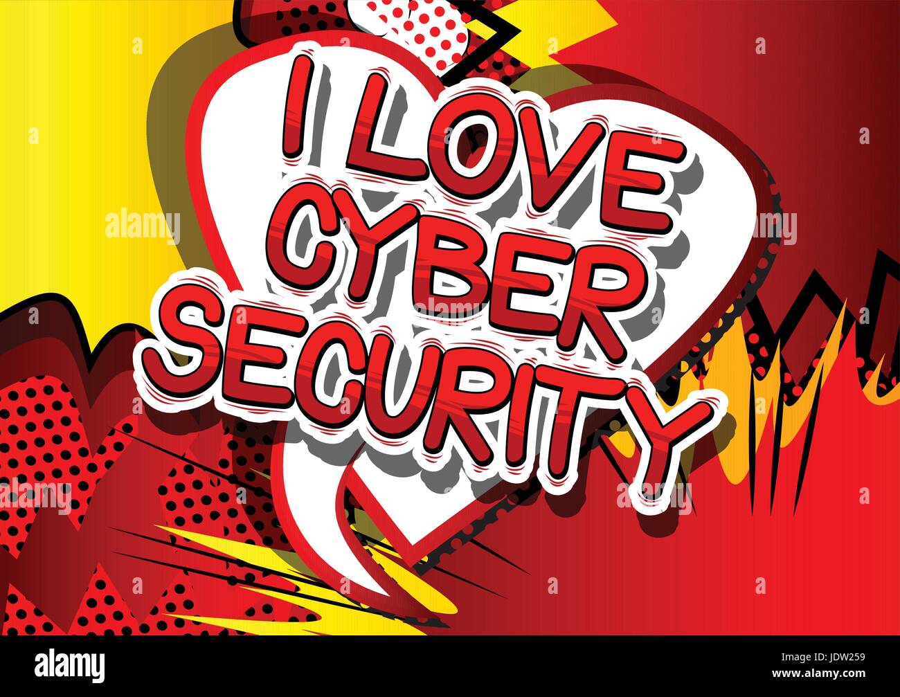 I Love Cyber Security - Comic book style word on abstract background ...