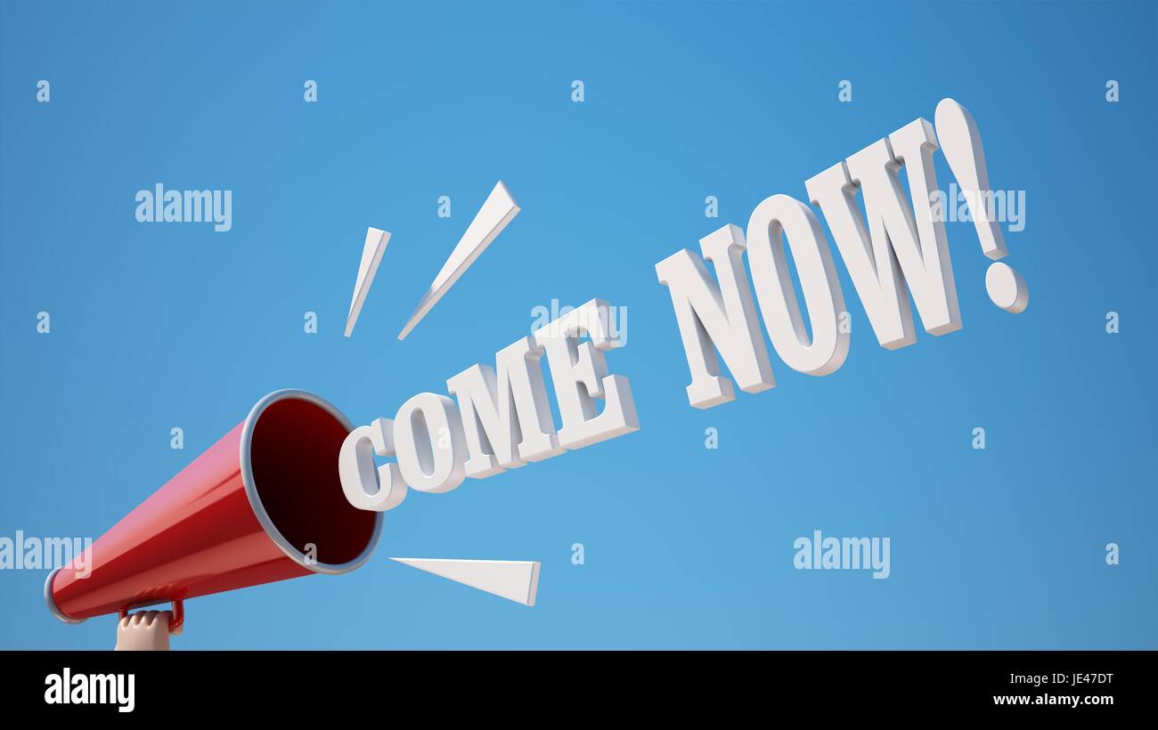 High Resolution Come Now Concept Stock Photo - Alamy