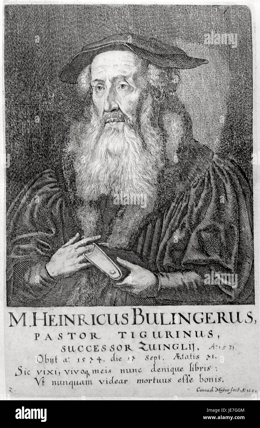 Bullinger refers to Heinrich Bullinger, a Swiss reformer and theologian ...