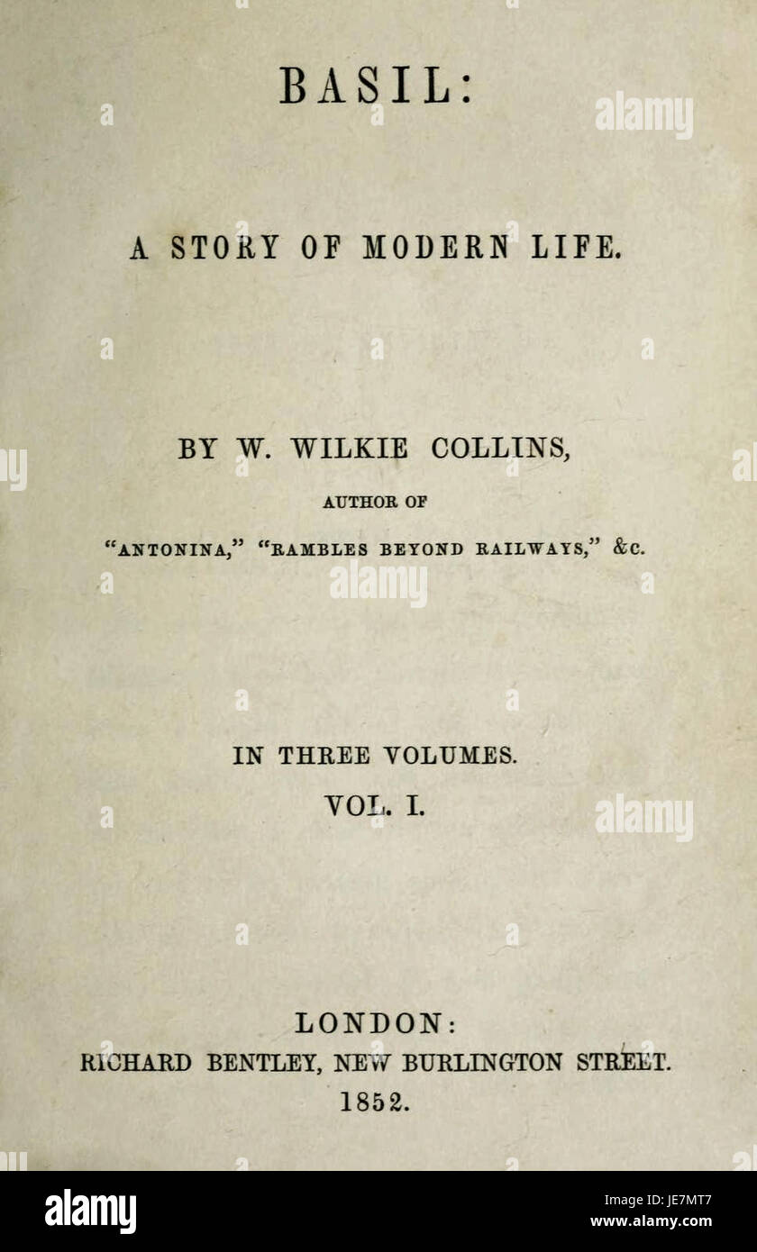 The 1852 first edition of 'Basil' is a novel written by Wilkie Collins ...