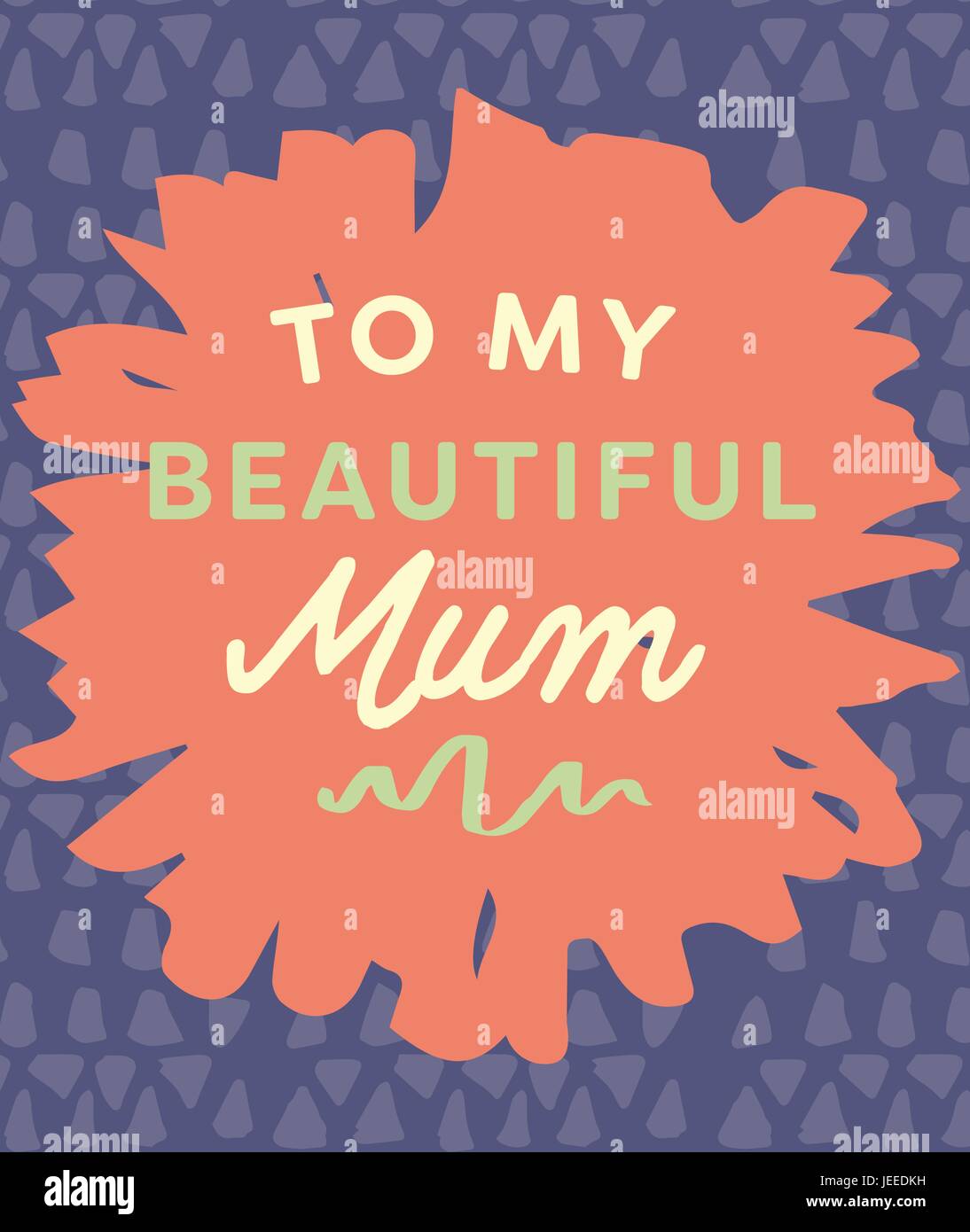 Mothers day card with to my beautiful mum message Stock Vector Image ...