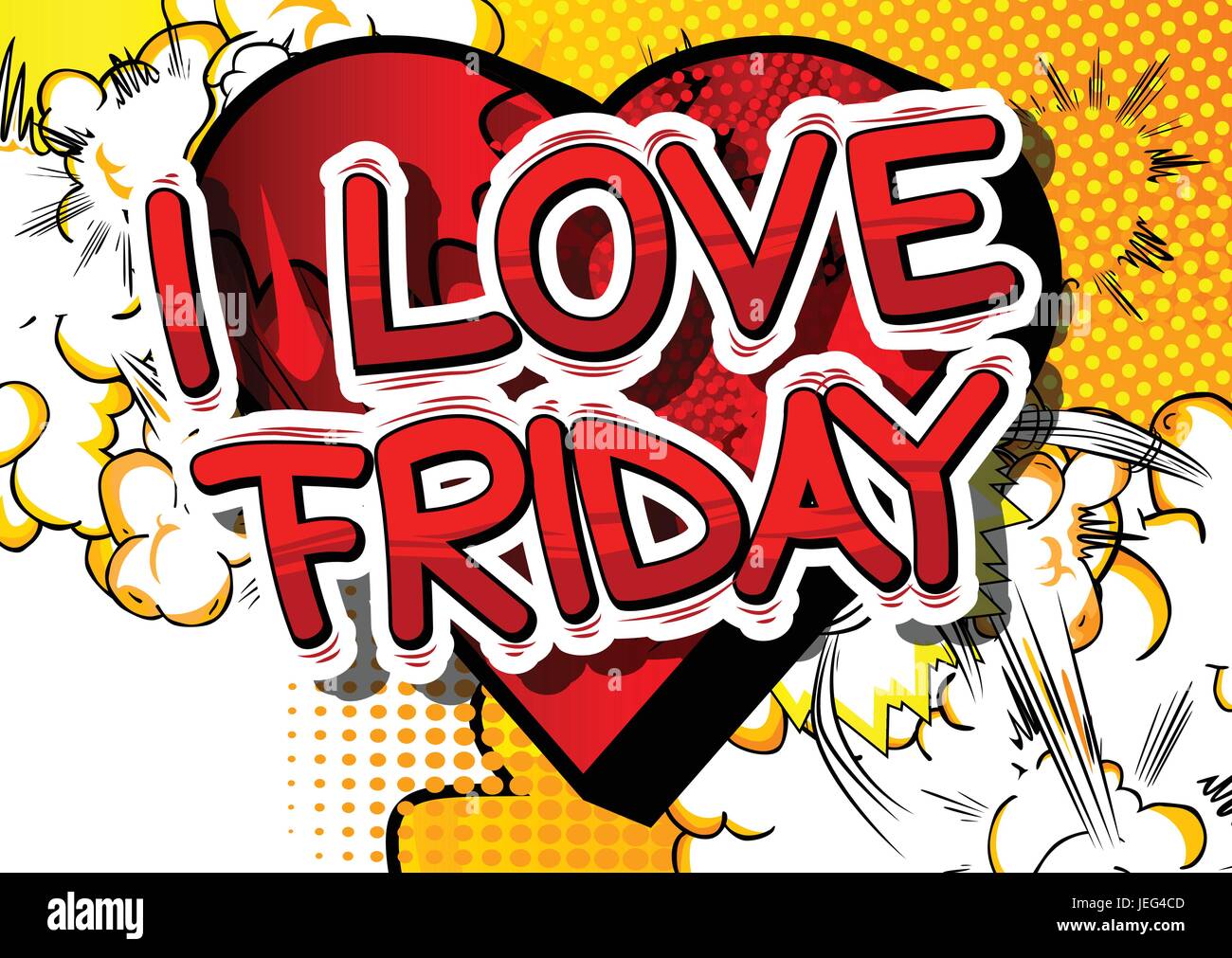I Love Friday - Comic book style word on abstract background Stock ...