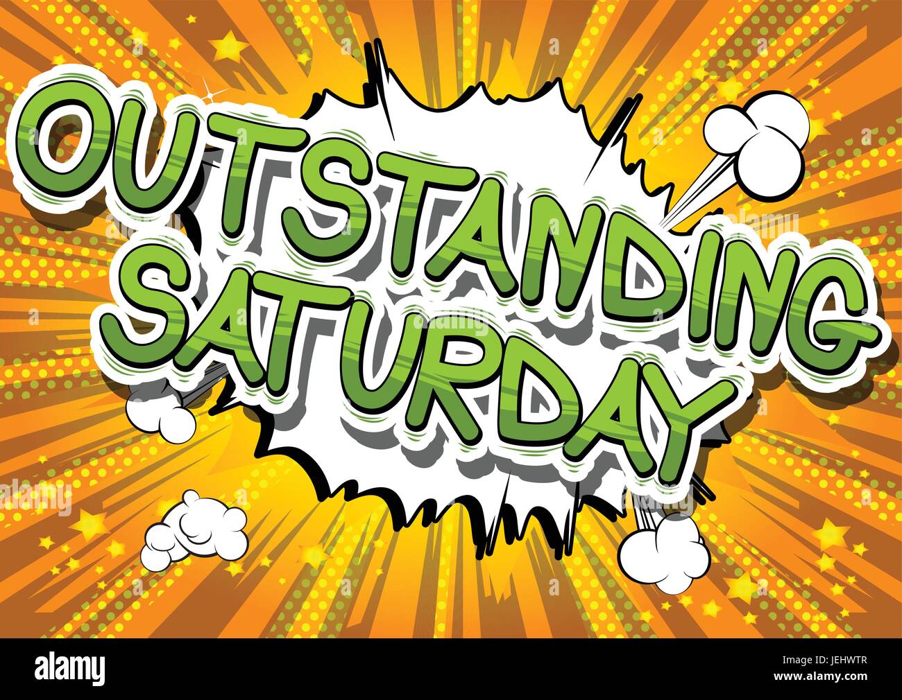 Outstanding Saturday - Comic book style word on abstract background ...