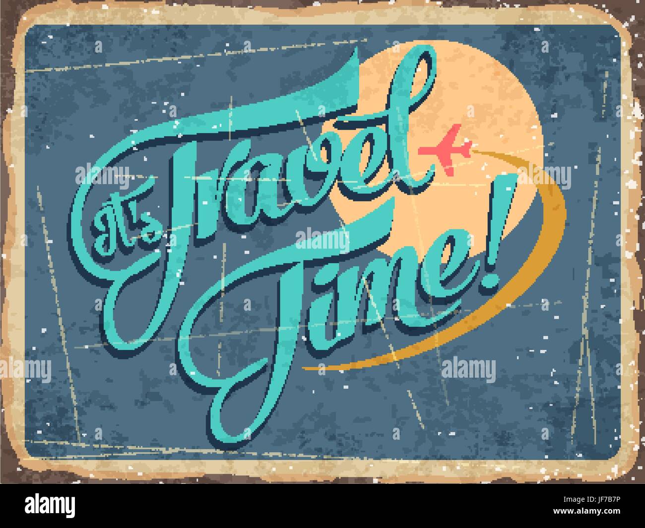 Retro metal sign it's travel time Stock Vector Image & Art - Alamy