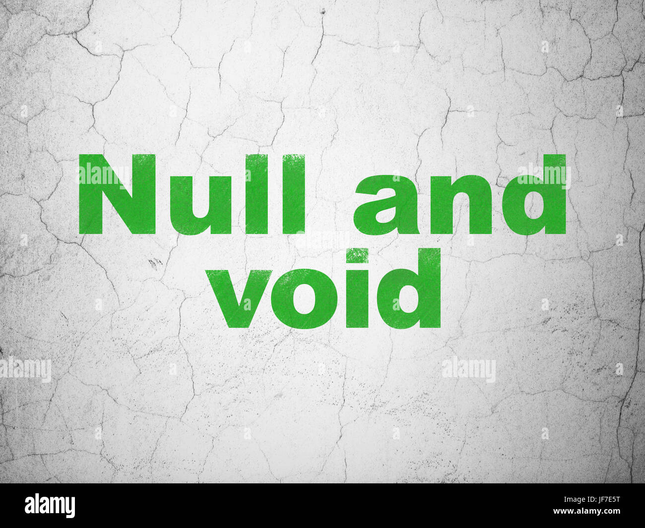 Law concept: Null And Void on wall background Stock Photo - Alamy