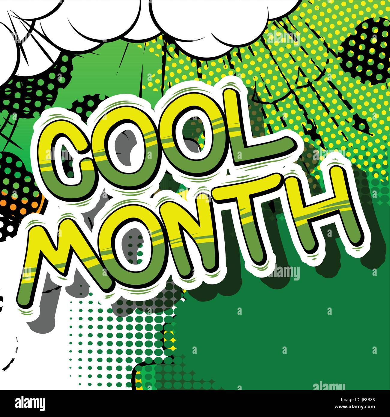 Cool Month - Comic book style phrase on abstract background Stock ...
