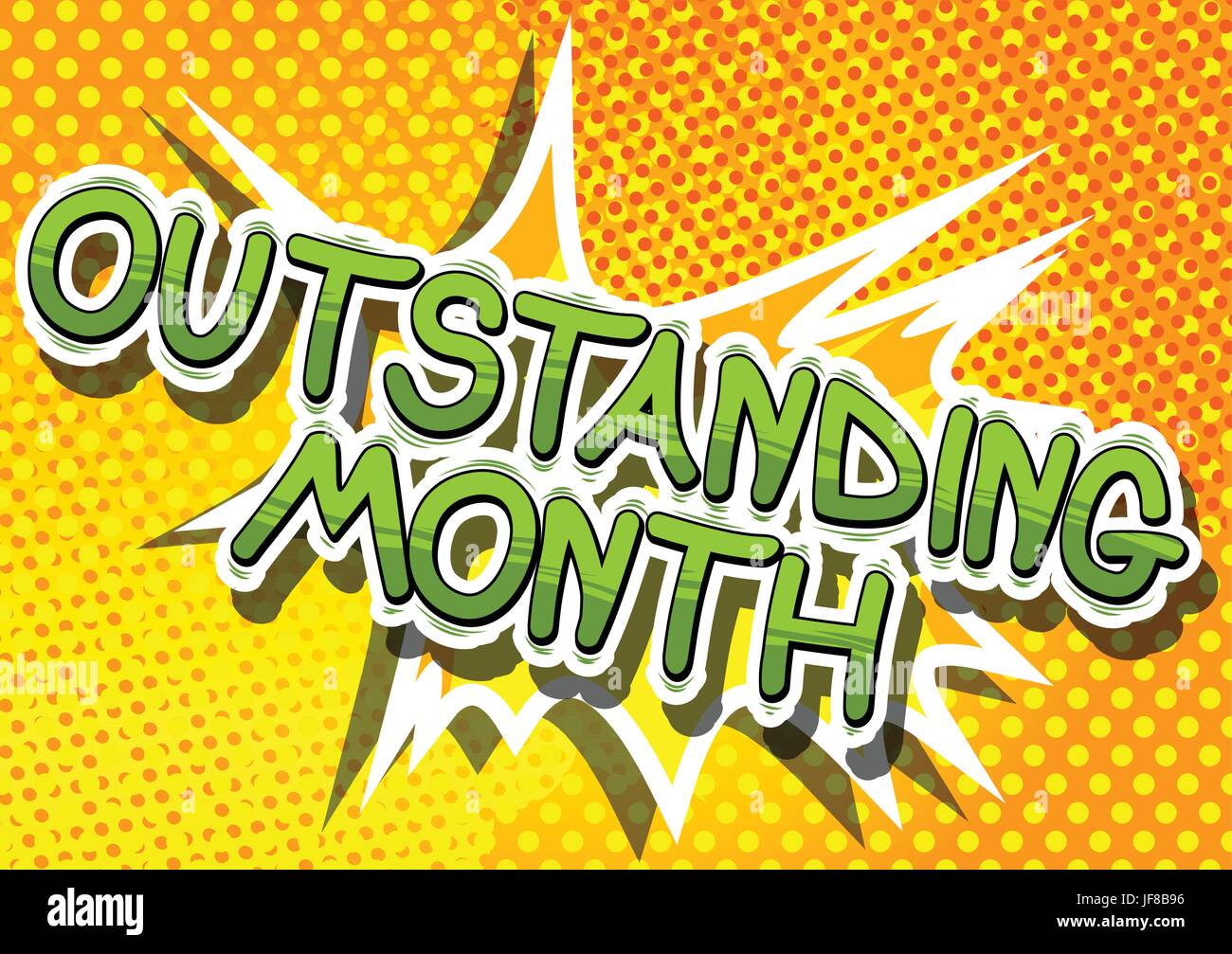 Outstanding Month - Comic book style phrase on abstract background ...