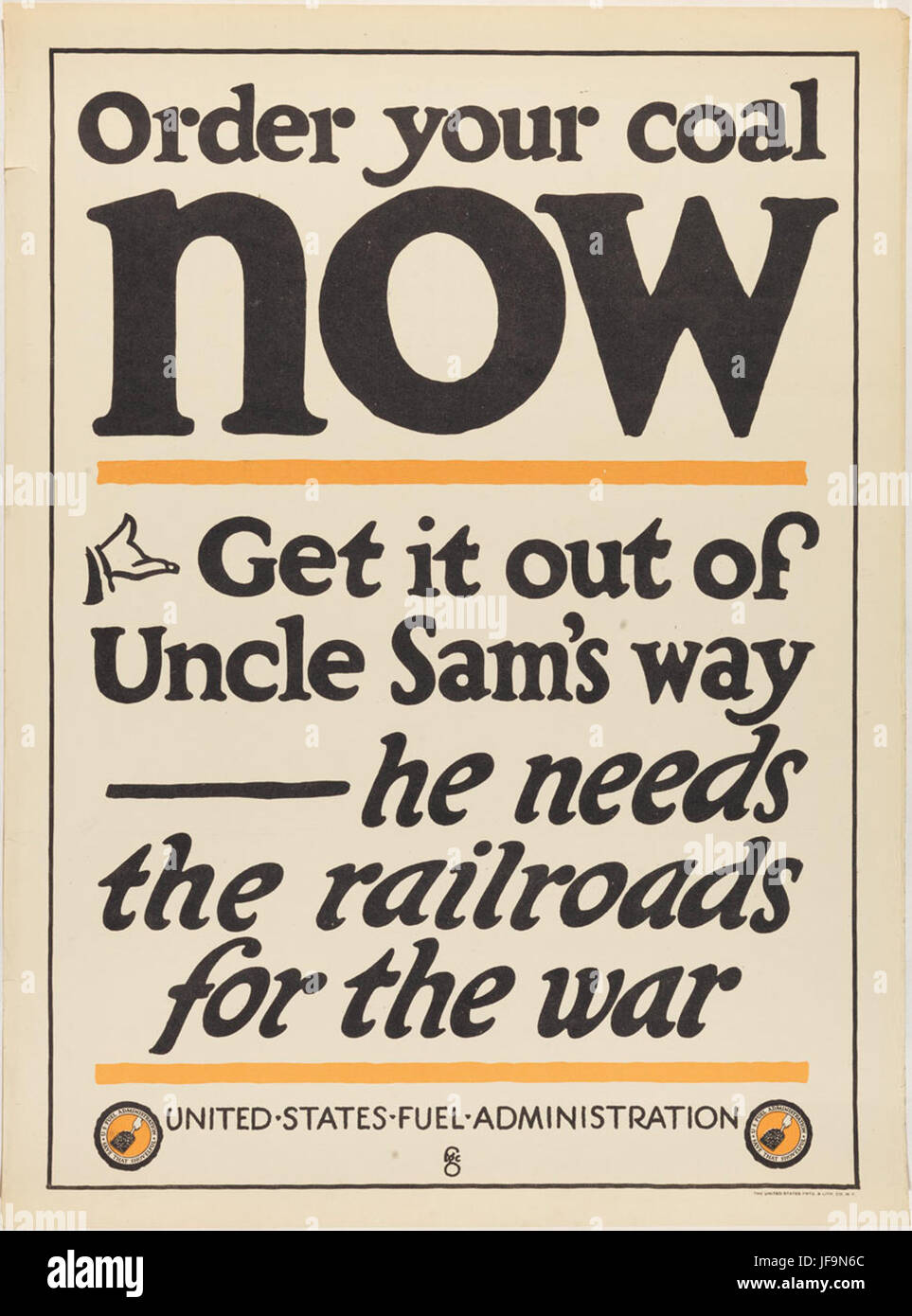 A World War I-era propaganda poster urging people to order coal for the ...