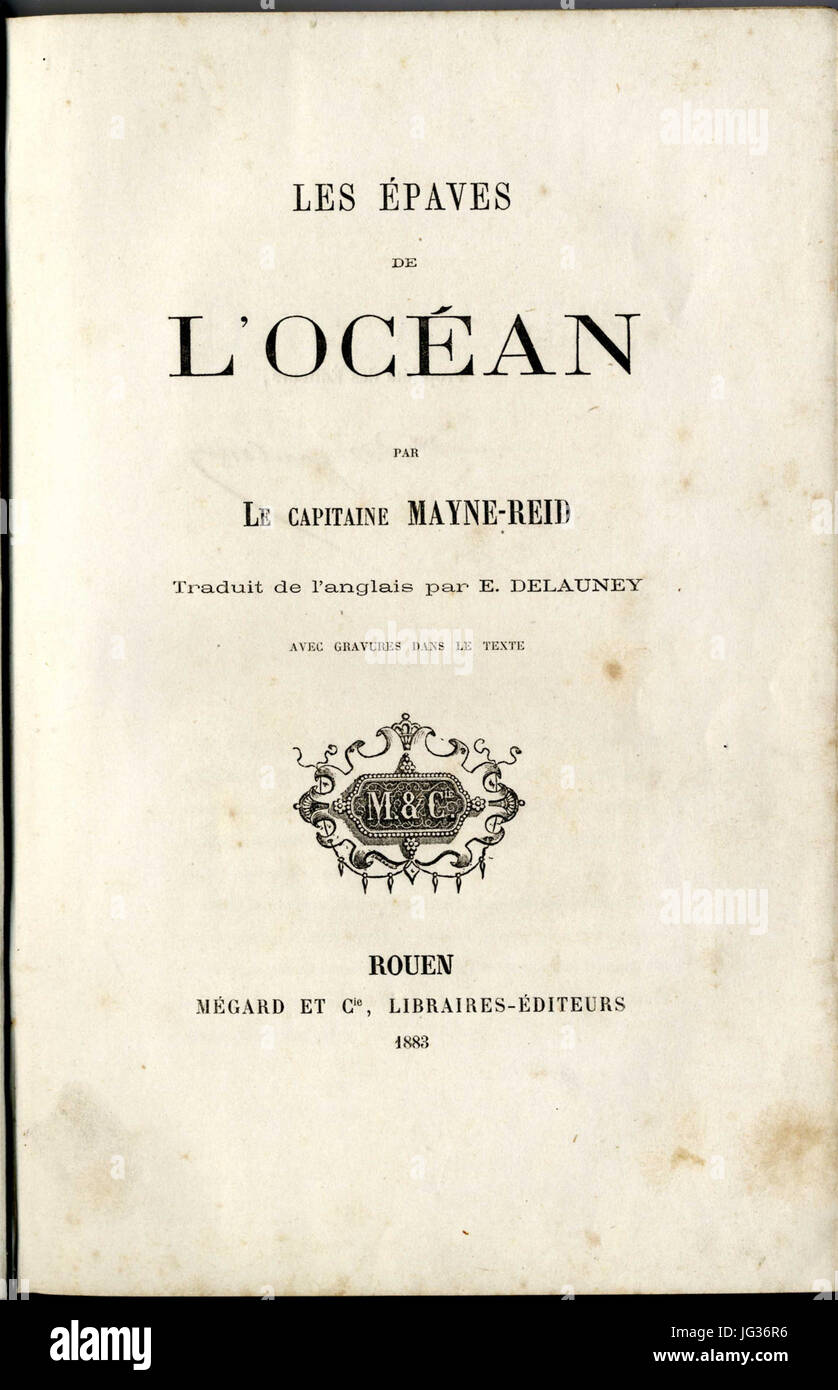 Les Epaves de l'Océan de Mayne Reid, page de garde, 1883 Stock Photo ...