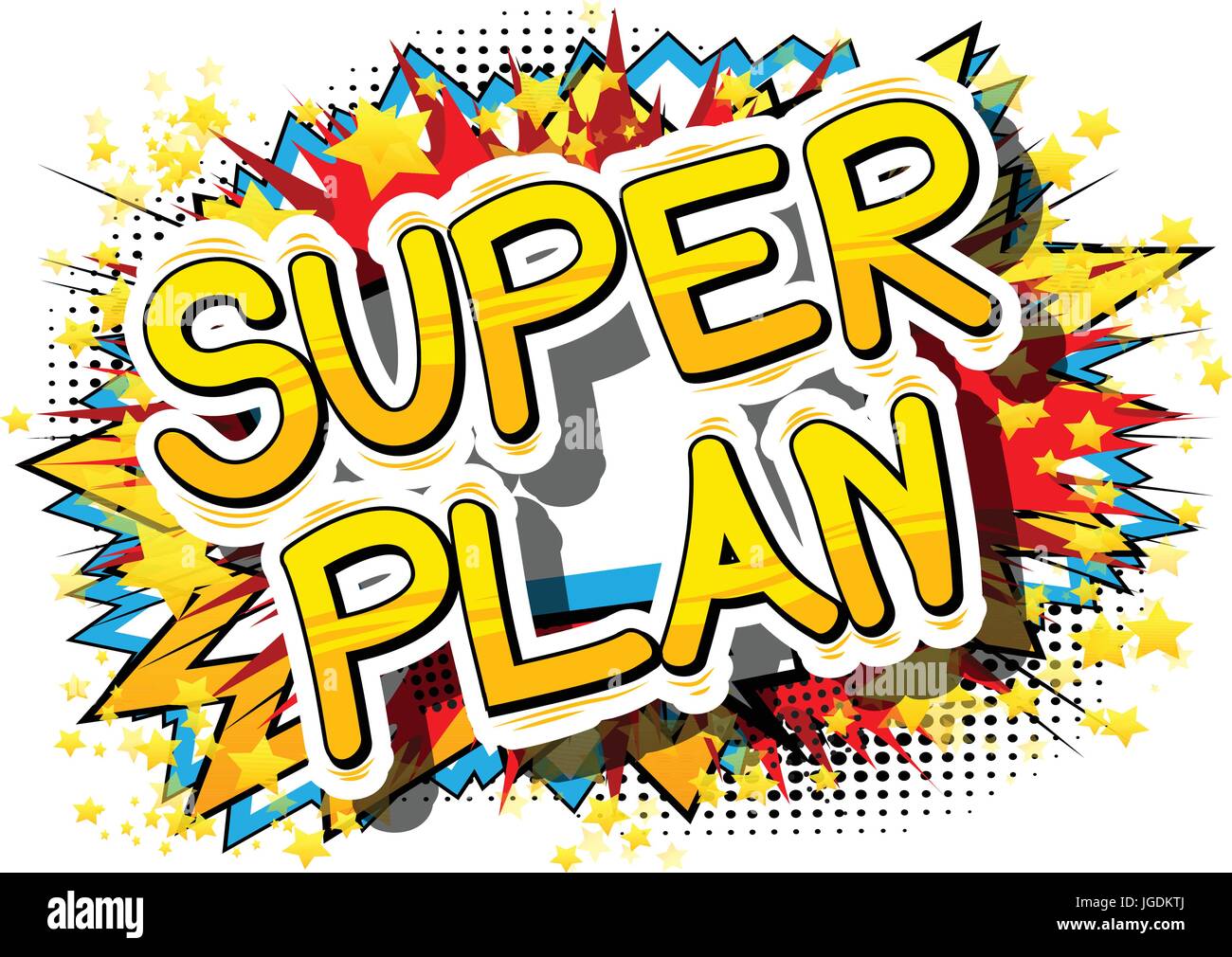 Super Plan - Comic book style phrase on abstract background Stock ...