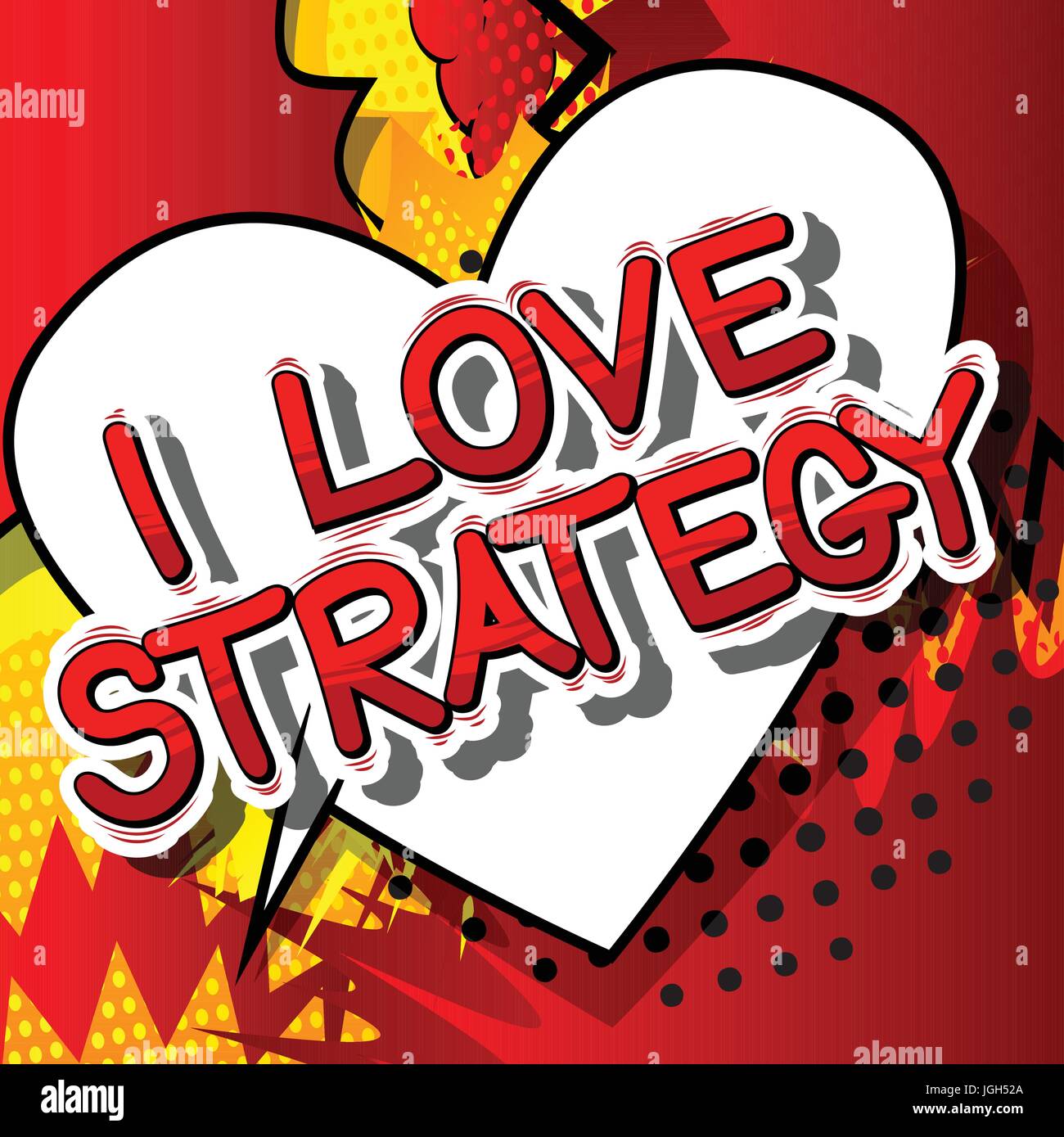 I Love Strategy - Comic book style phrase on abstract background Stock ...