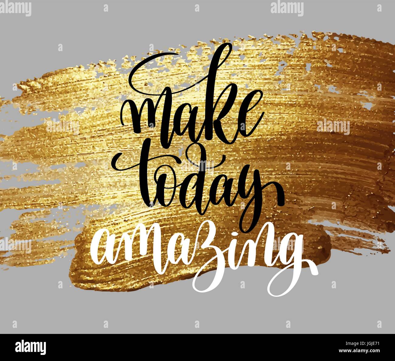 make today amazing hand written lettering positive quote Stock Vector ...