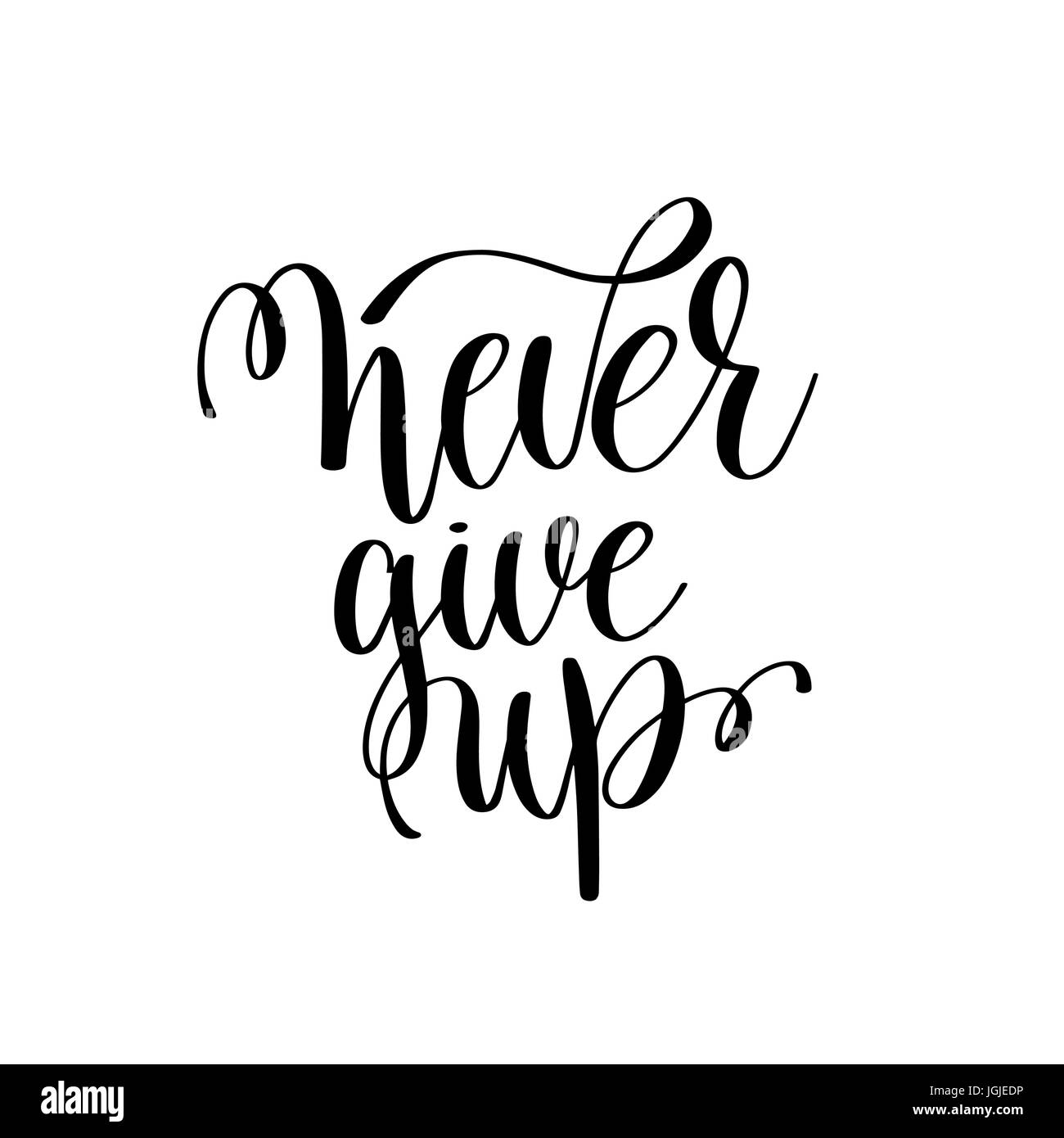 Never give up quotes Stock Vector Images - Alamy