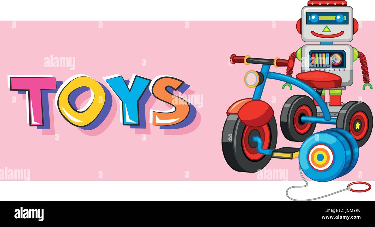 Word toys with robot and tricycle in background illustration Stock ...