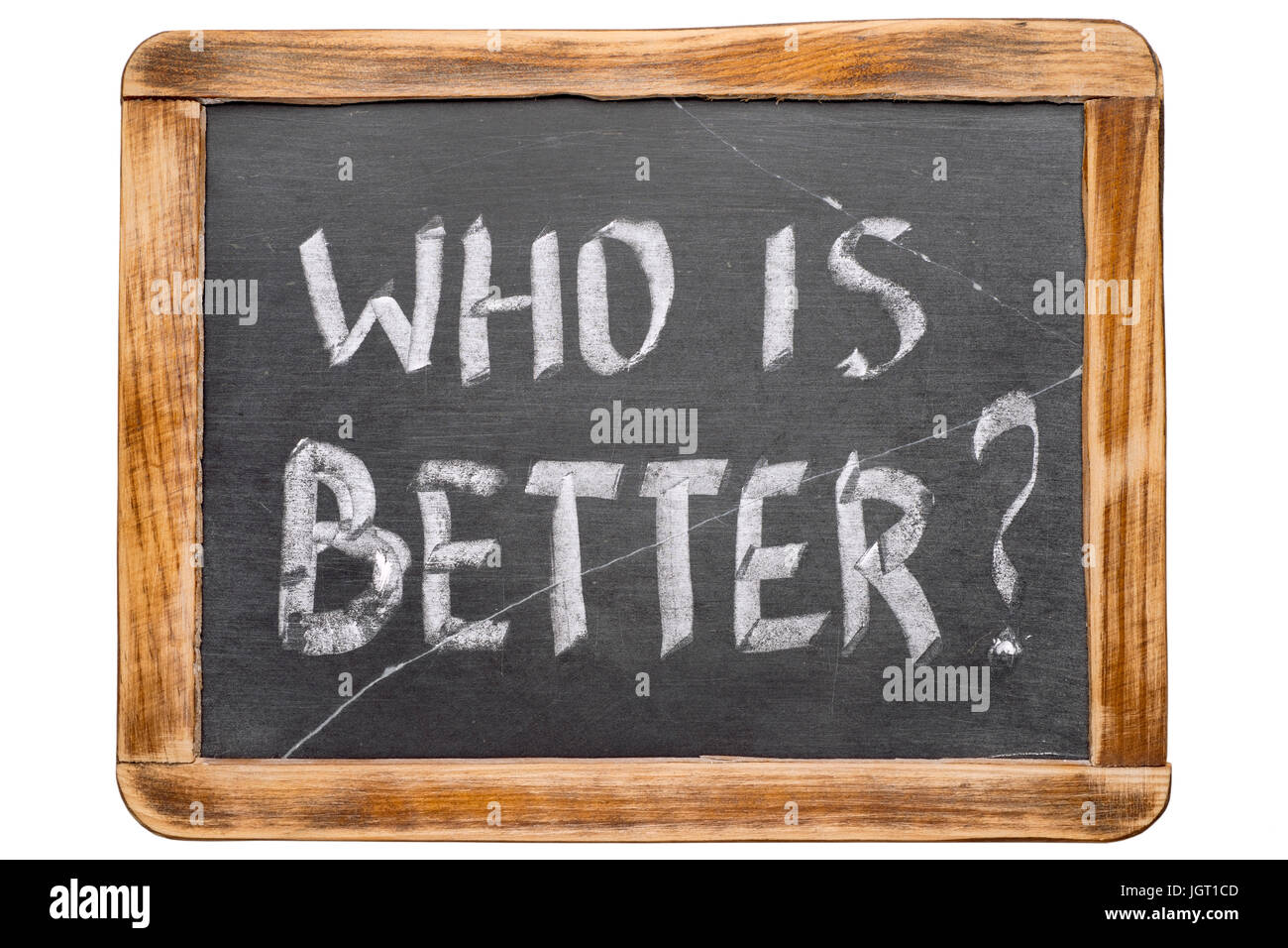 who is better question handwritten on vintage school slate board ...