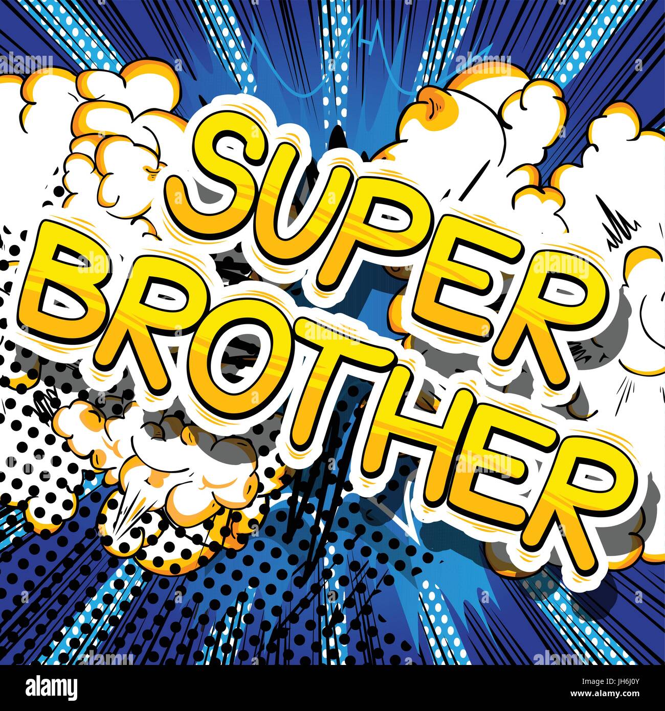 Super Brother - Comic book style phrase on abstract background Stock ...