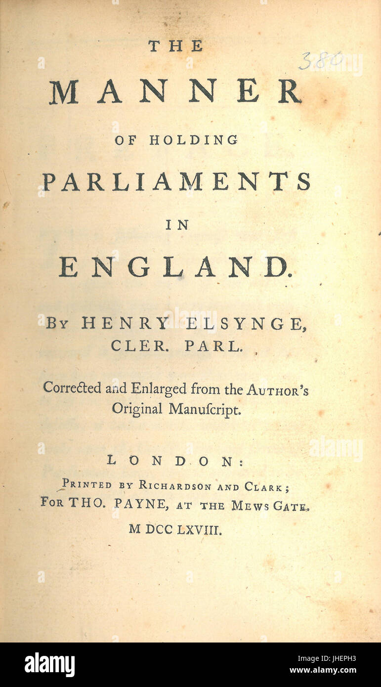 Henry Elsynge, The Manner of Holding Parliaments in England (1768 ...