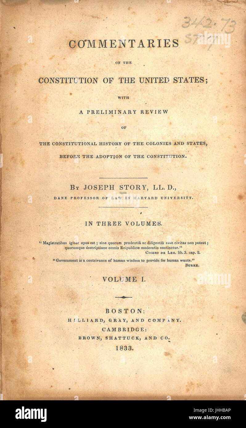 Joseph Story, Commentaries on the Constitution of the United States ...