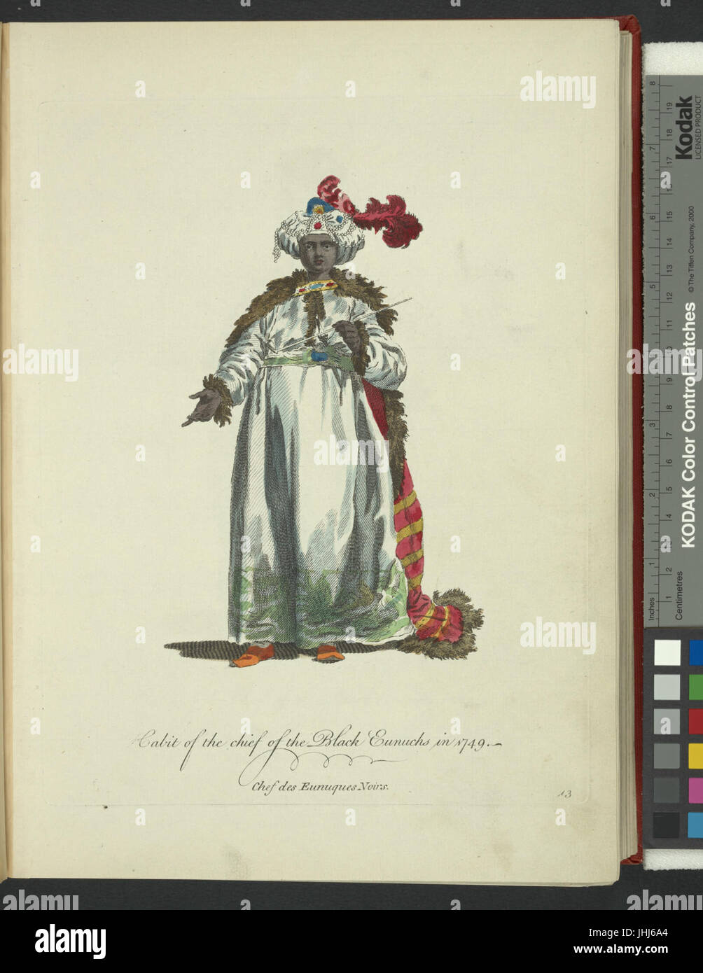 Habit of the chief of the black eunuchs in 1749. Chef des eunuques ...