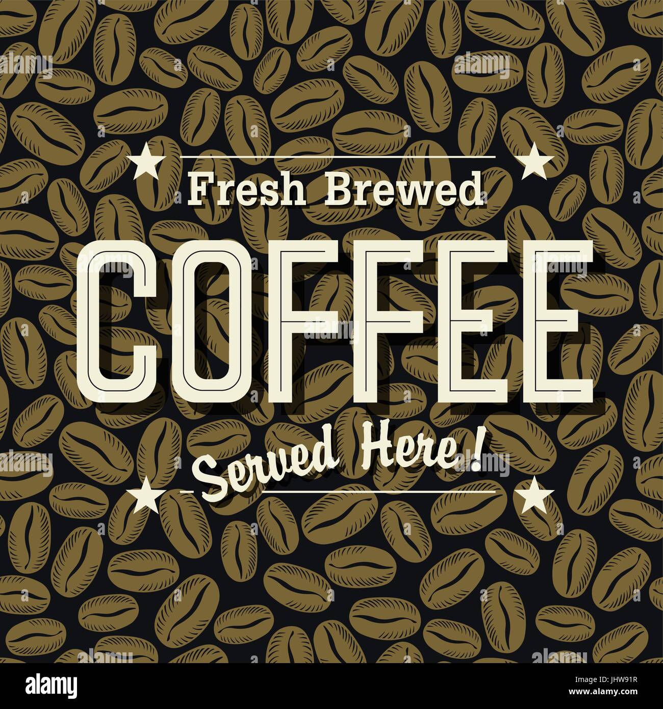 Vintage Coffee Poster. "Fresh Brewed Coffee Served Here" Lettering on ...