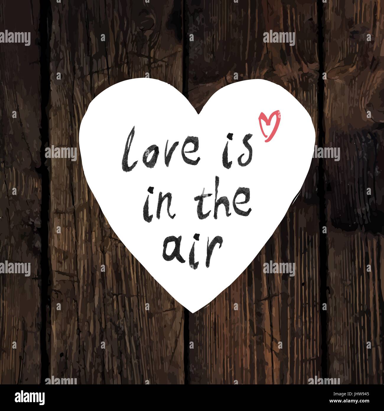 Heart shape with hand drawn lettering on wooden texture. Romantic ...