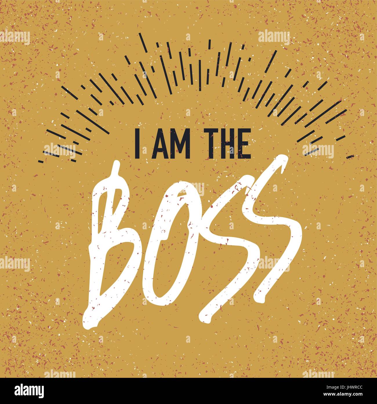 I Am The Boss
