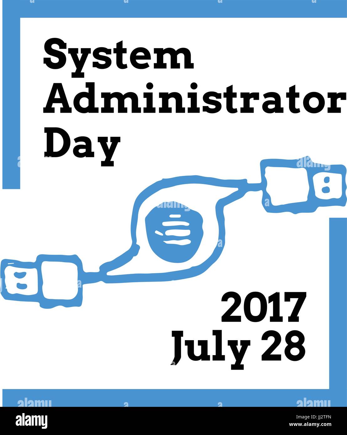 System Administrator Appreciation Day, July Stock Vector Image & Art ...