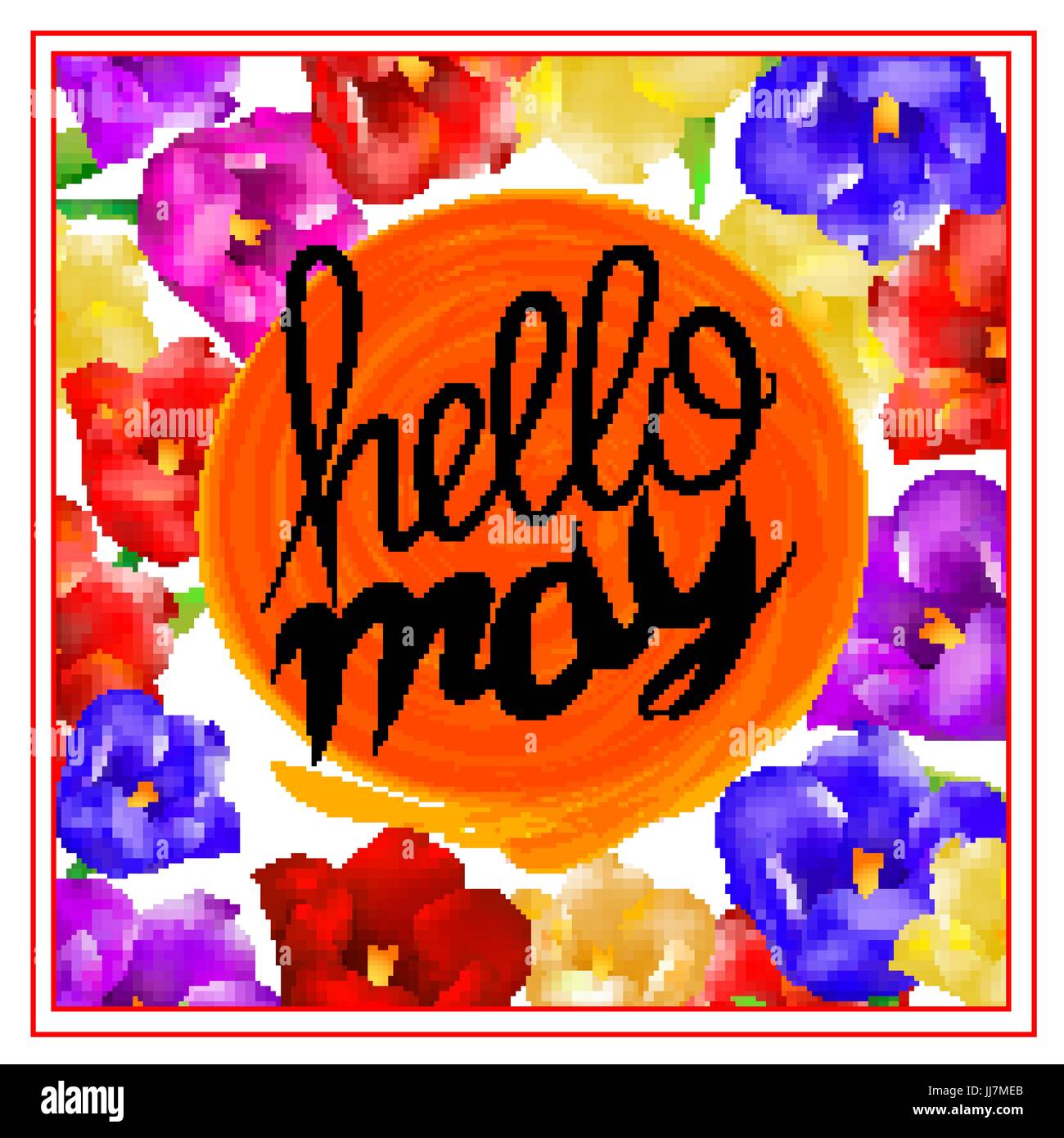 lettering hellow may. sun orange. background with colorful flowers ...