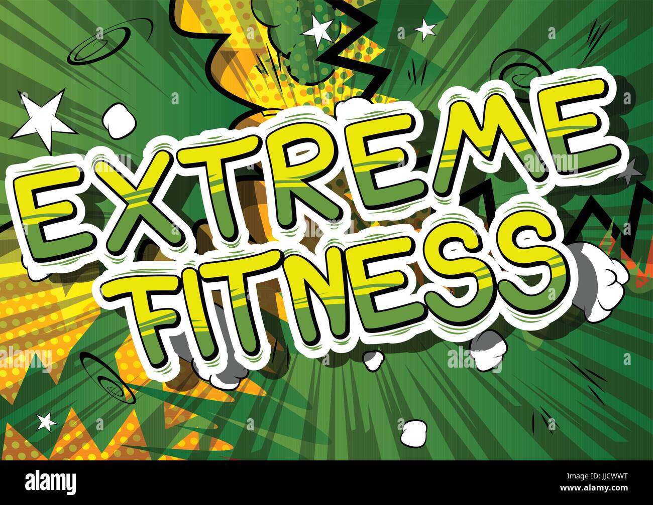 Extreme Fitness - Comic book style phrase on abstract background Stock ...