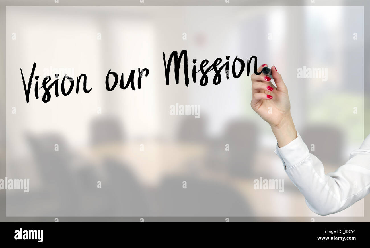 Women hand writing Vision our Mission with black marker on transparent ...