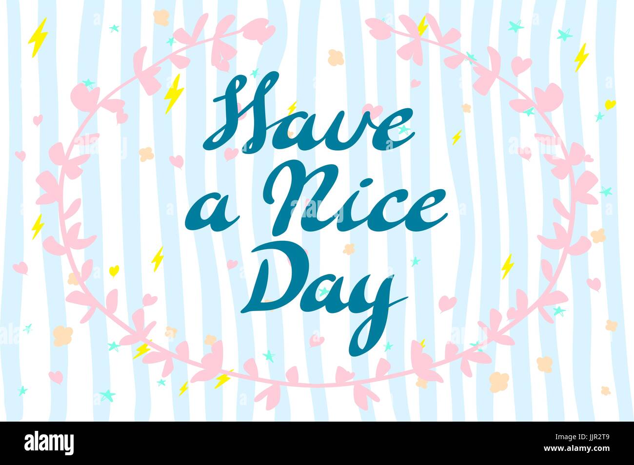 Have a nice day. Vector lettering for cards, prints and social media ...