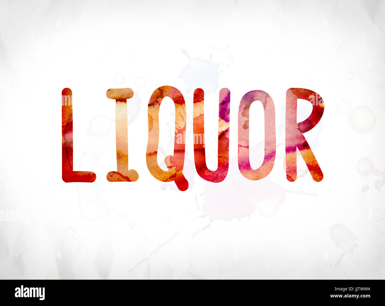 The word Liquor concept and theme painted in colorful watercolors on a ...