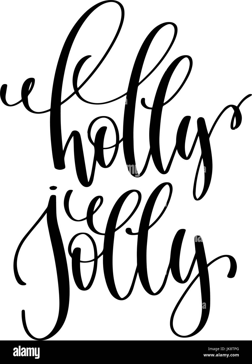 holly jolly hand lettering inscription to winter holiday Stock Vector ...