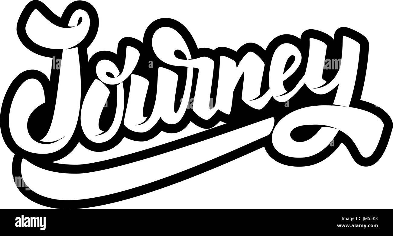 Journey. Lettering phrase on white background. Vector illustration ...
