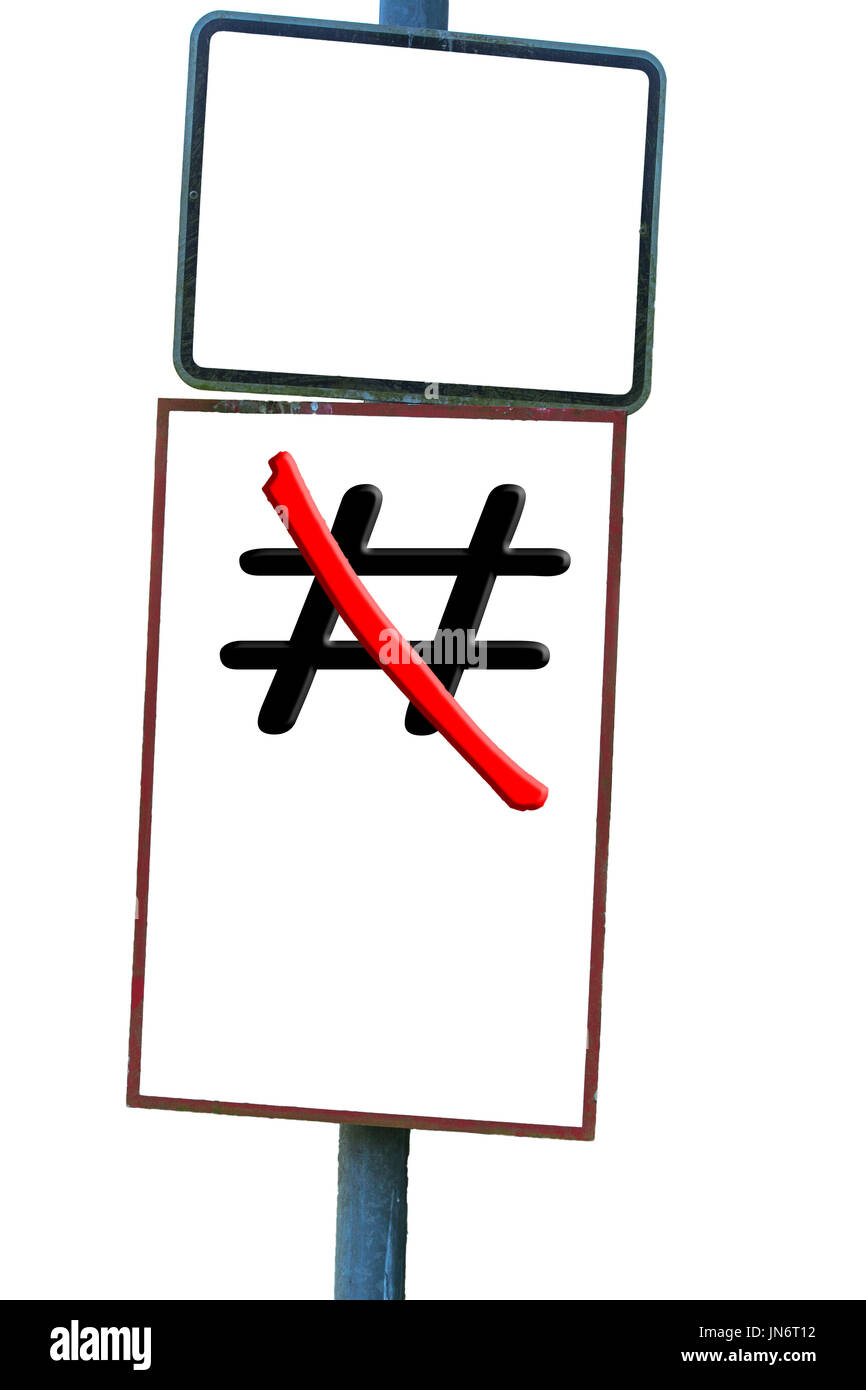 Traffic sign in front of white background the sign Hashtag # red ...