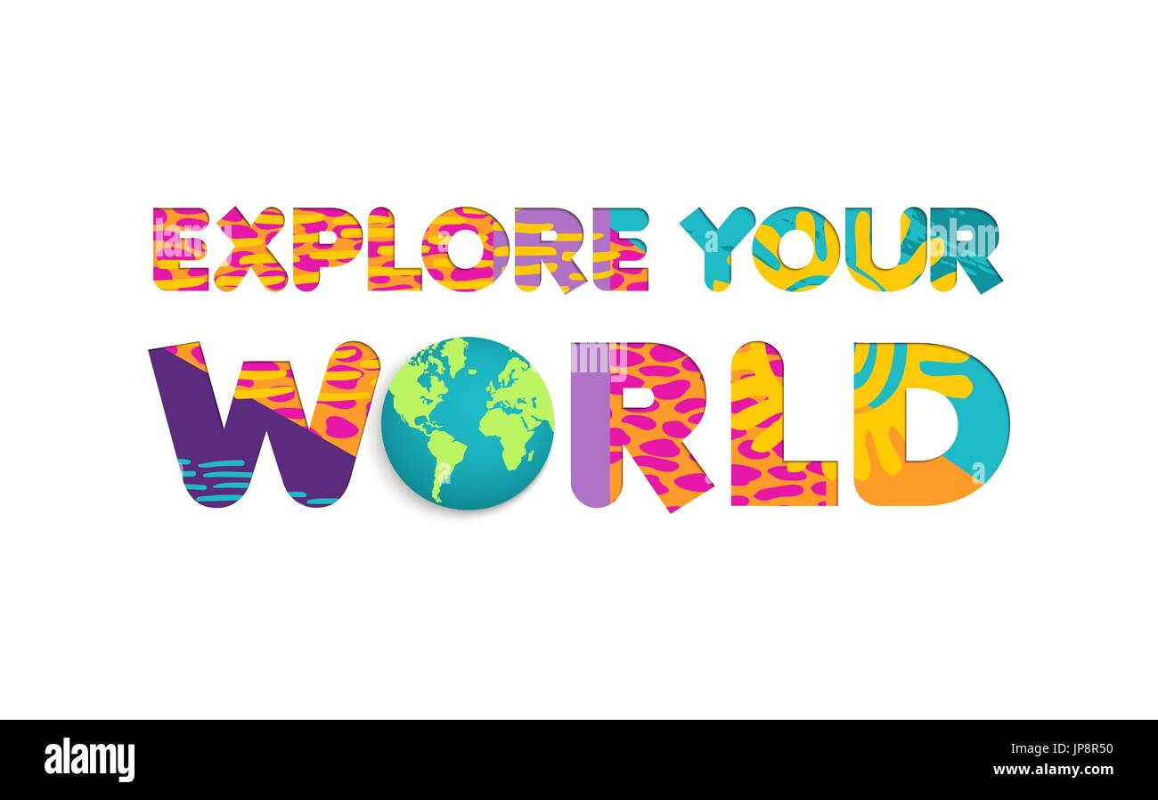 Explore the world color quote, typography design in paper cut style ...